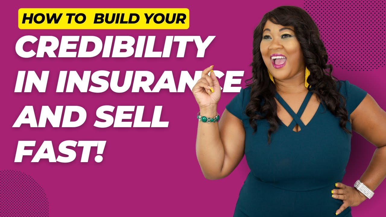 How to Build Your Credibility and Sell Fast Insurance Business - YouTube
