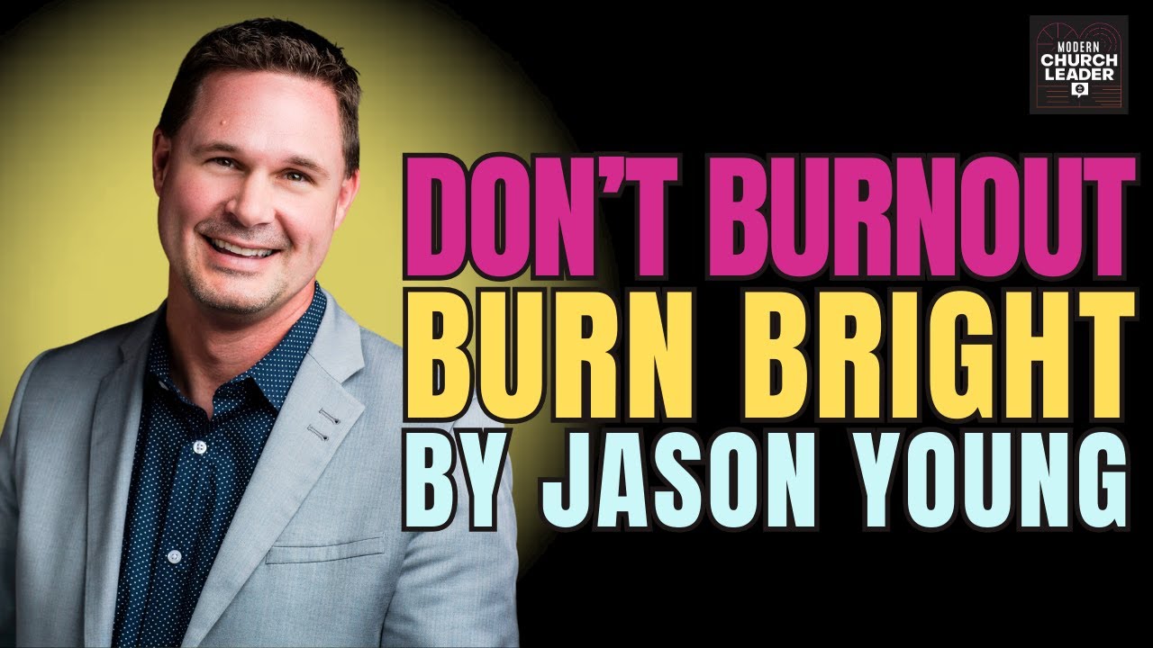 Don't Burn Out, Burn Bright w/ Jason Young - YouTube