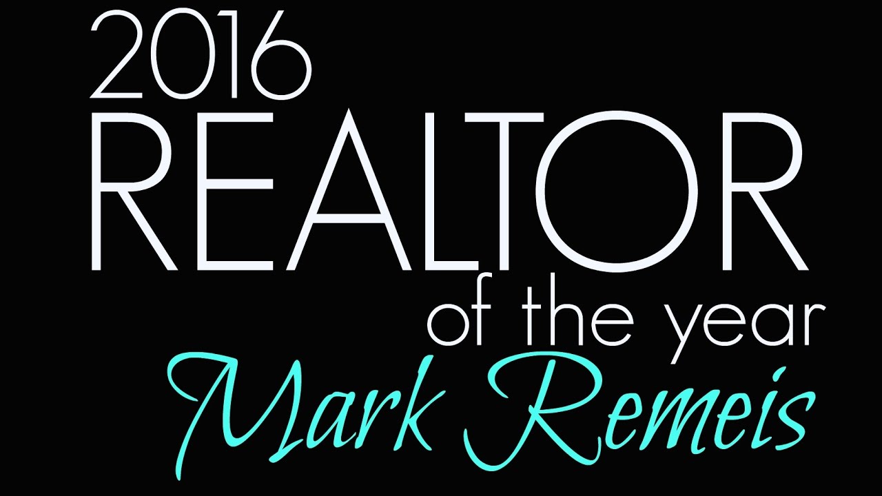 2016 REALTOR of the Year ~ Mark Remeis, A.A. Green Realty, Inc. - YouTube