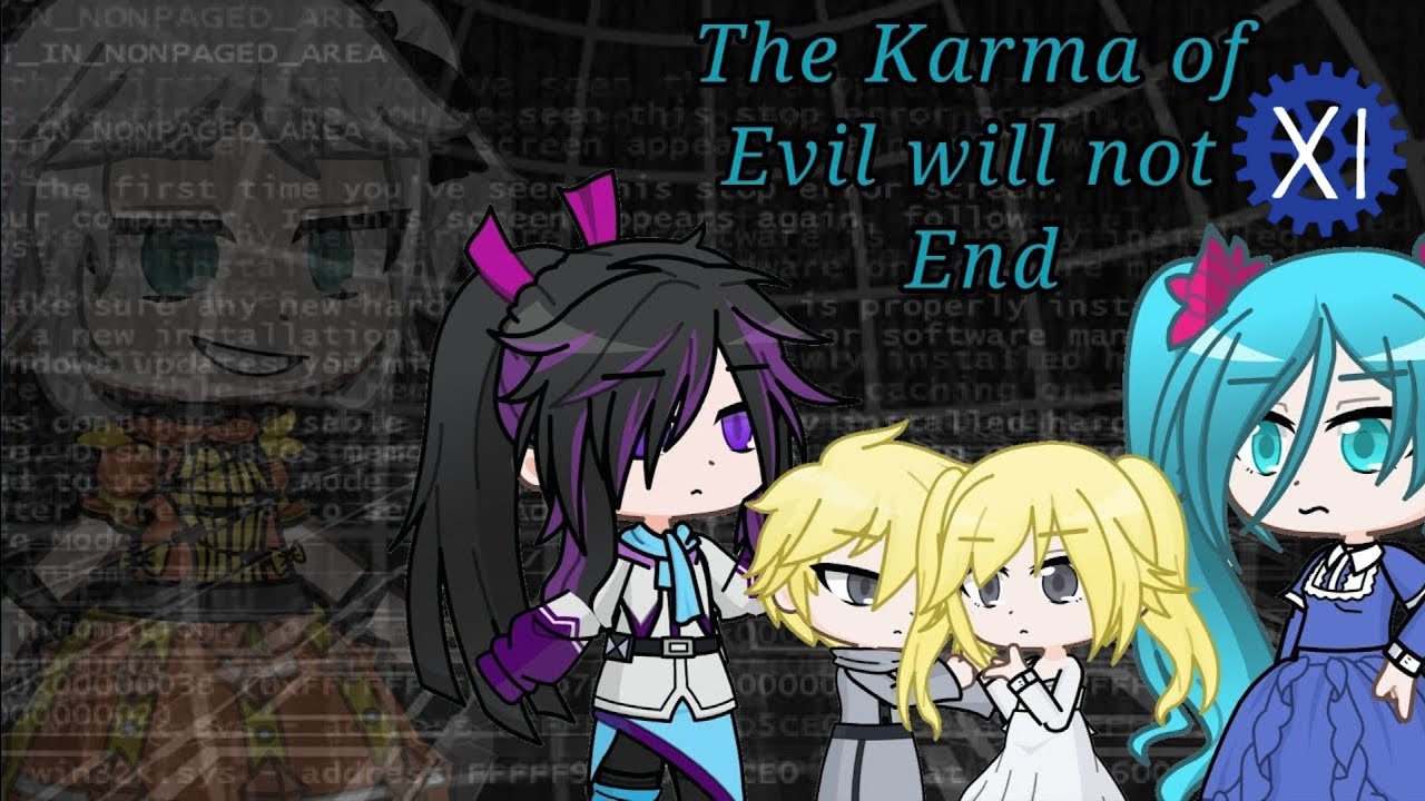 The Karma of Evil will not End || Gacha Life 2 || Clockwork Lullaby ...