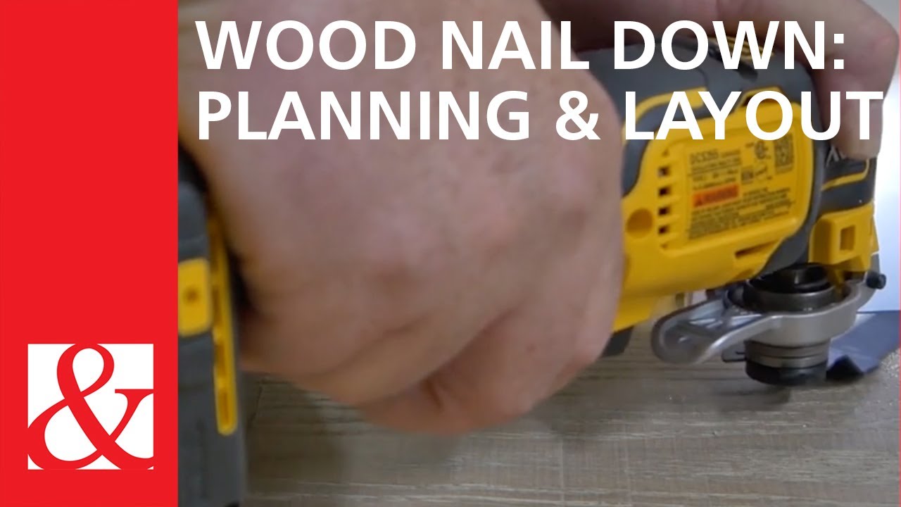 Wood Nail Down: Planning & Layout - YouTube