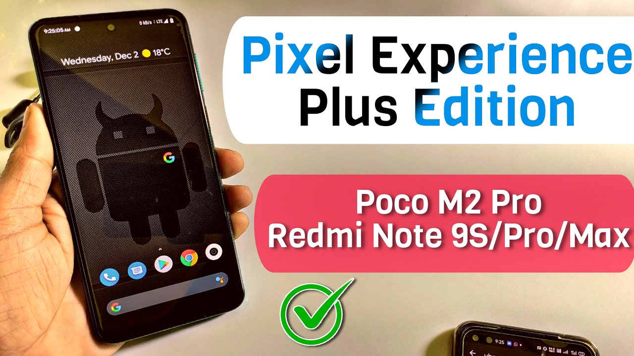 Pixel Experience Plus Edition Review : Poco M2 Pro, Redmi Note 9S/Pro ...
