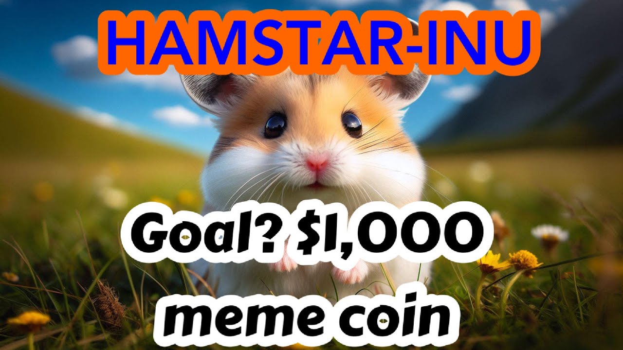 Hamstar Inu 🐹 may go to $1,000 per coin, the newest and most ...
