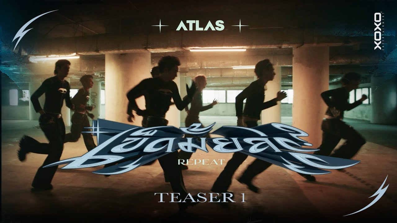 เข็ดมั้ยล่ะ? (REPEAT) - ATLAS | Official MV Teaser 1 - YouTube