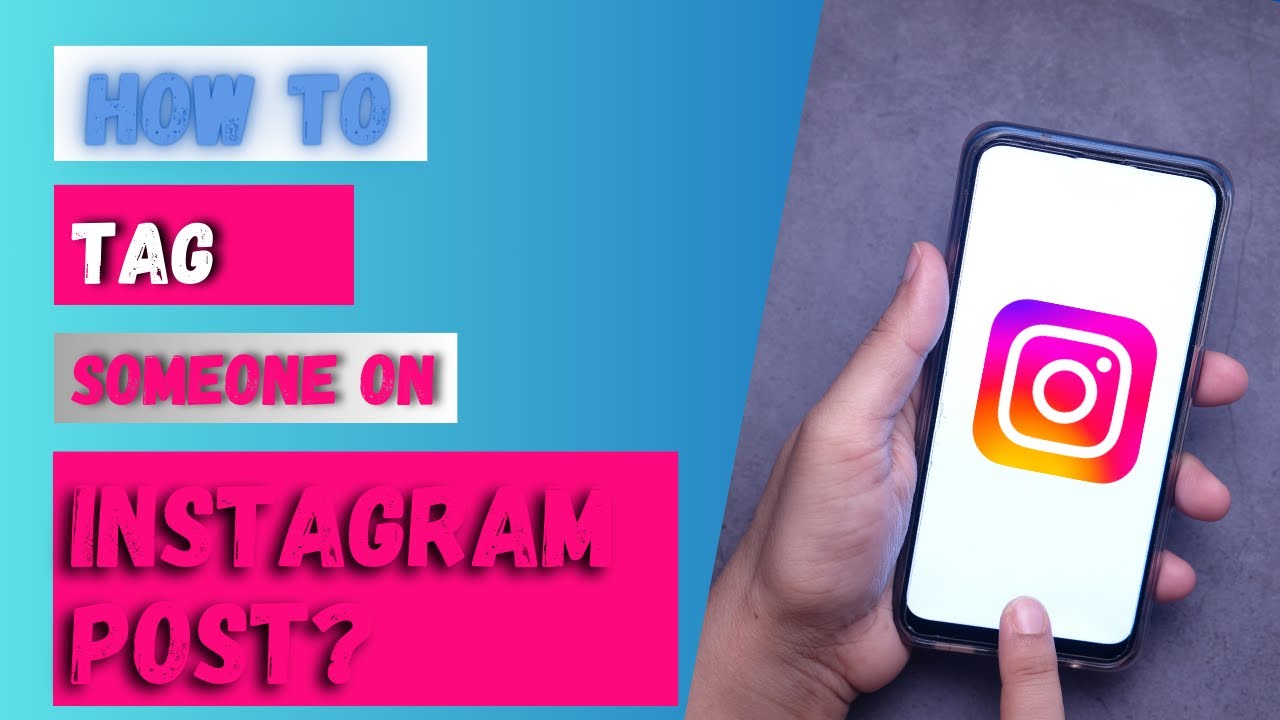 How to Tag Someone on Instagram Post? - YouTube