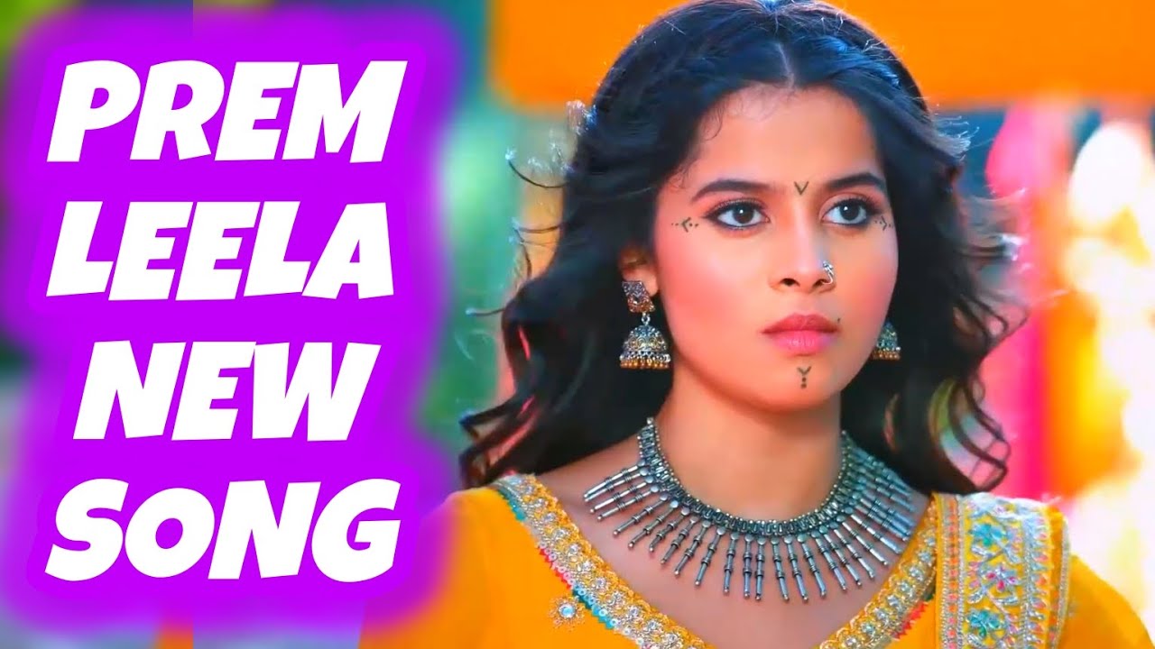 Prem Leela - New Song | Ep 4 - YouTube