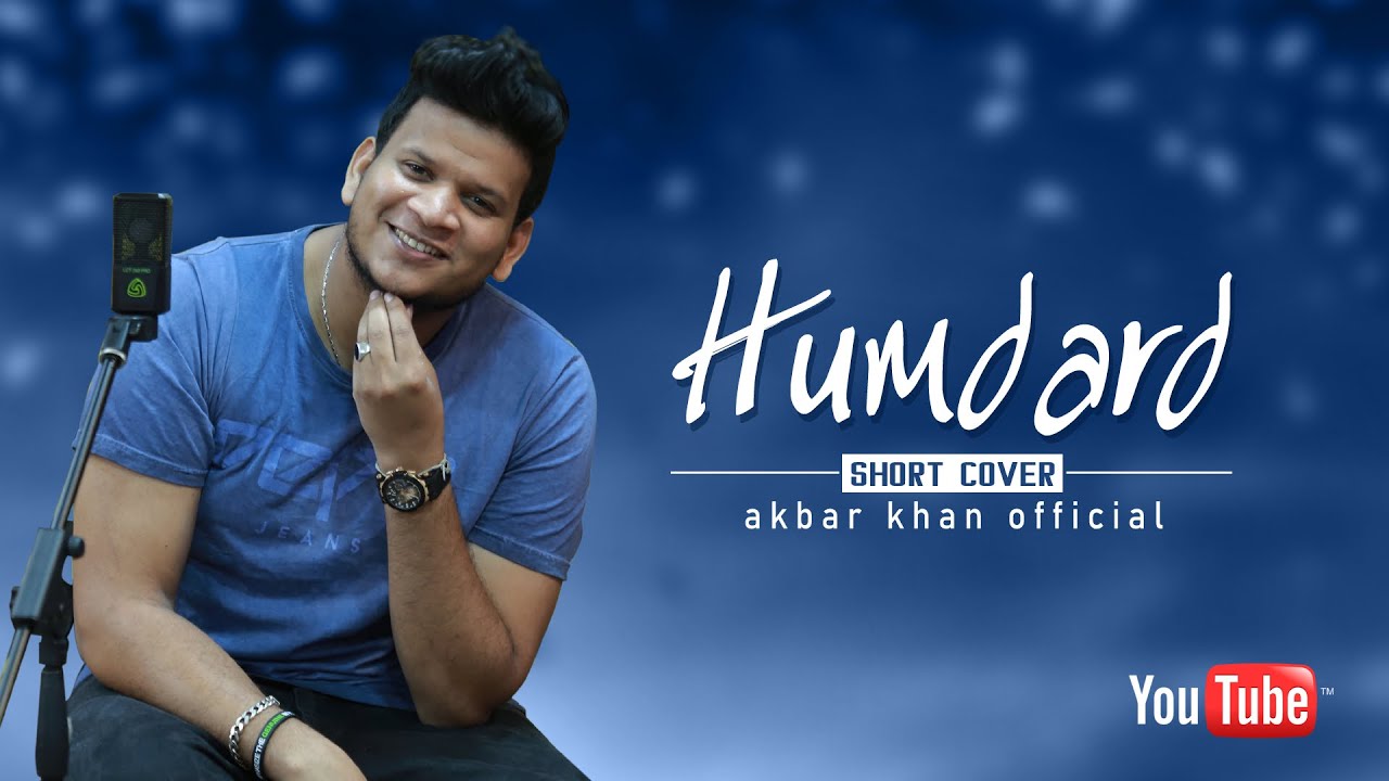 Humdard │ Short Cover │Hindi Song│ Akbar Khan Official │ Quarantine ...