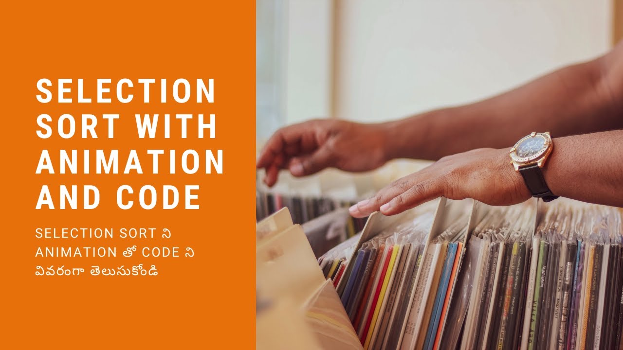 #CodingInterviewQuestions - Selection Sort Explained using Animation ...