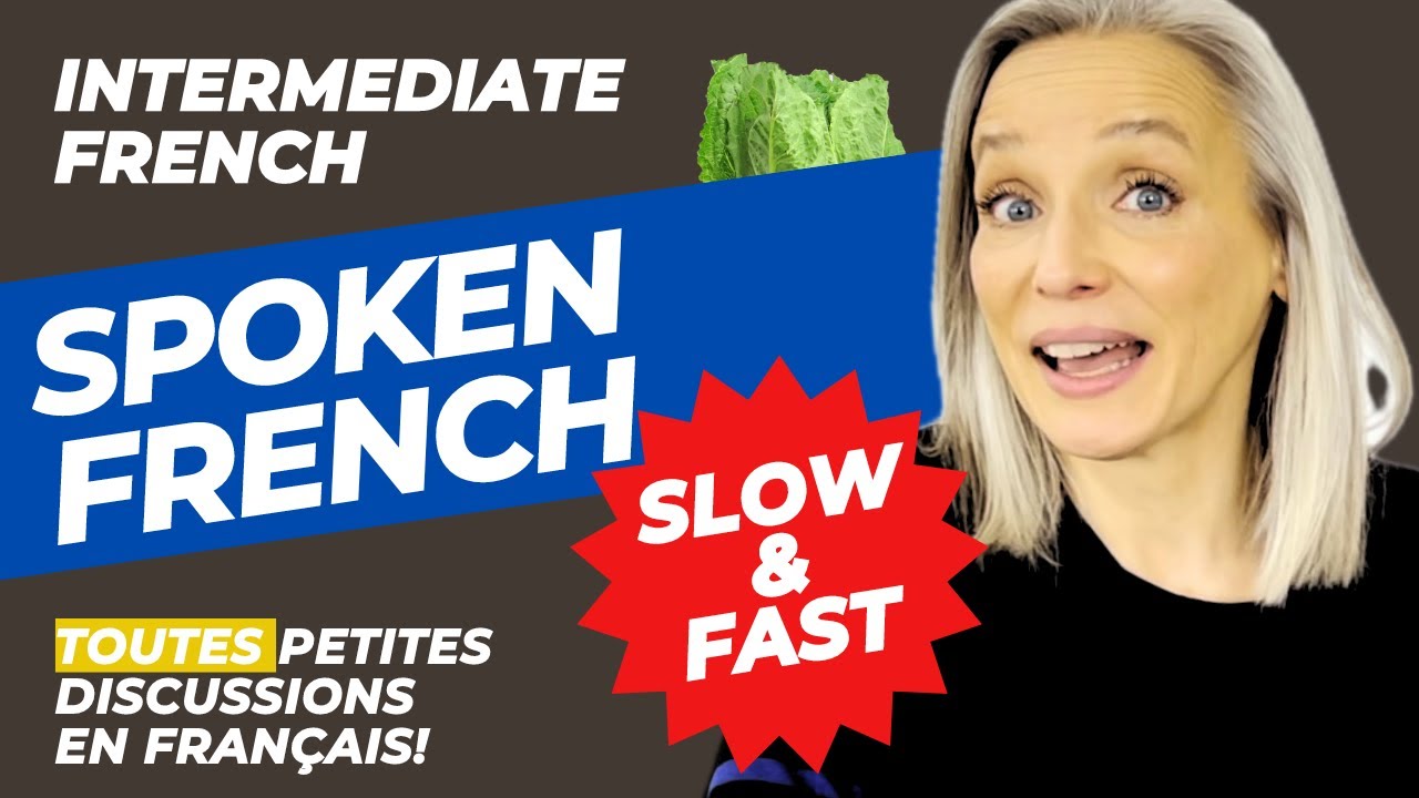 Improve your French comprehension with spoken French - slow and fast ...