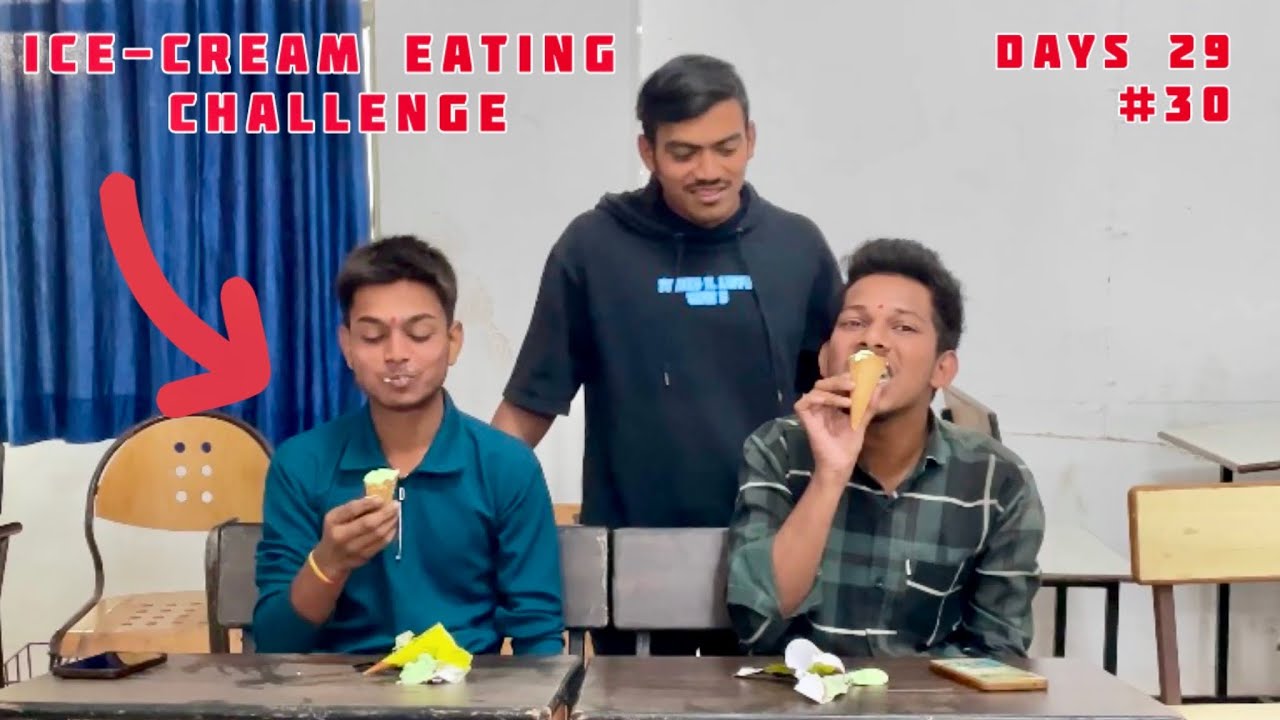 Ice-Cream Eating Challenge ( Days 29 ) 30 days 30 videos challenge ...