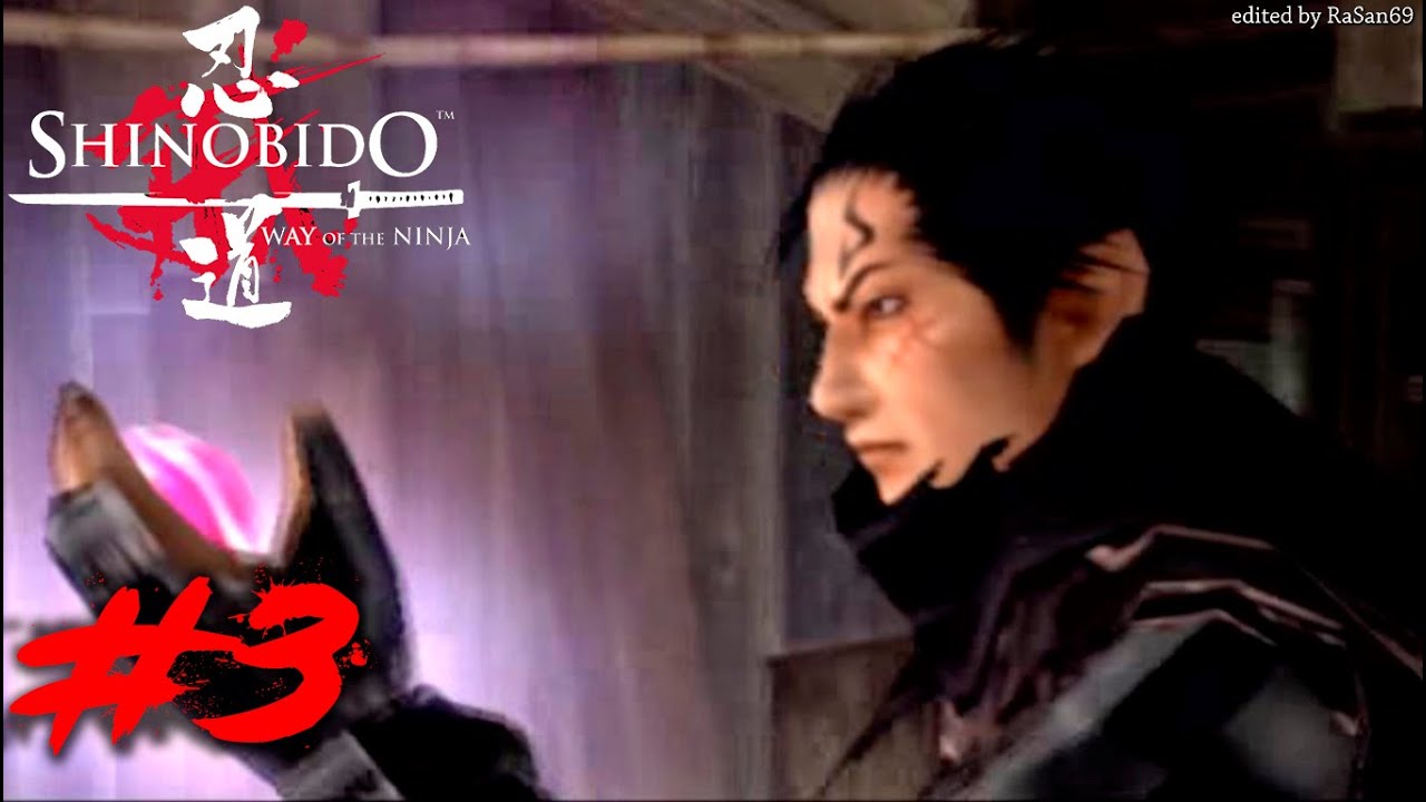 Shinobido - Way of the Ninja (PS2) walkthrough part 3 - YouTube