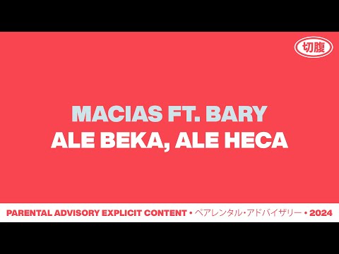 Macias, Bary - ALE BEKA, ALE HECA [Official Audio]