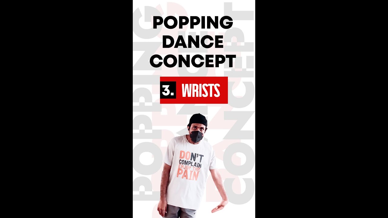 Popping Dance Concept #3 | Wrists - YouTube