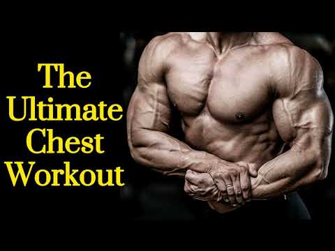 The Ultimate Chest Workout For Building Mass - YouTube