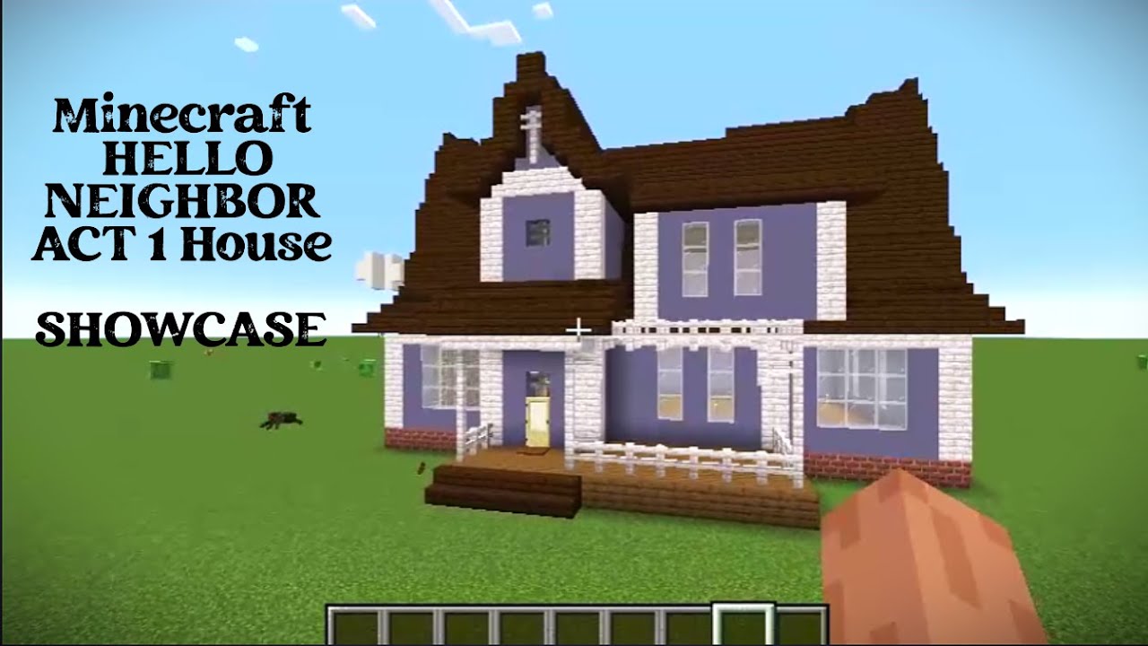 MINECRAFT HELLO NEIGHBOR (ACT 1) HOUSE {showcase} - YouTube