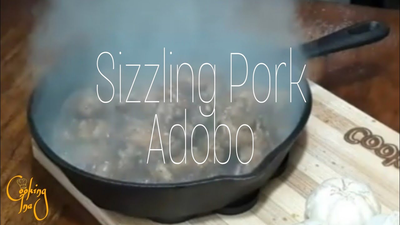 Sizzling Pork Adobo, @cookingina7 - YouTube