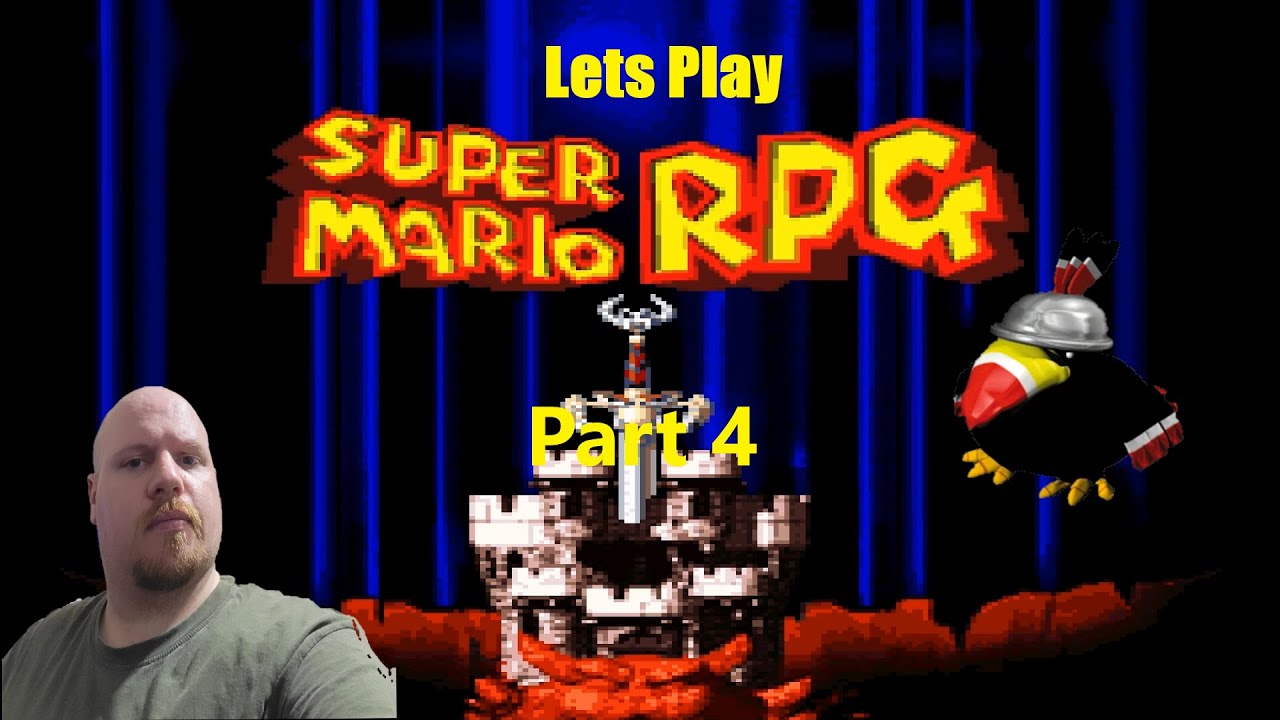 Shaw Plays Retro Games : Super Mario RPG Part 4 - YouTube