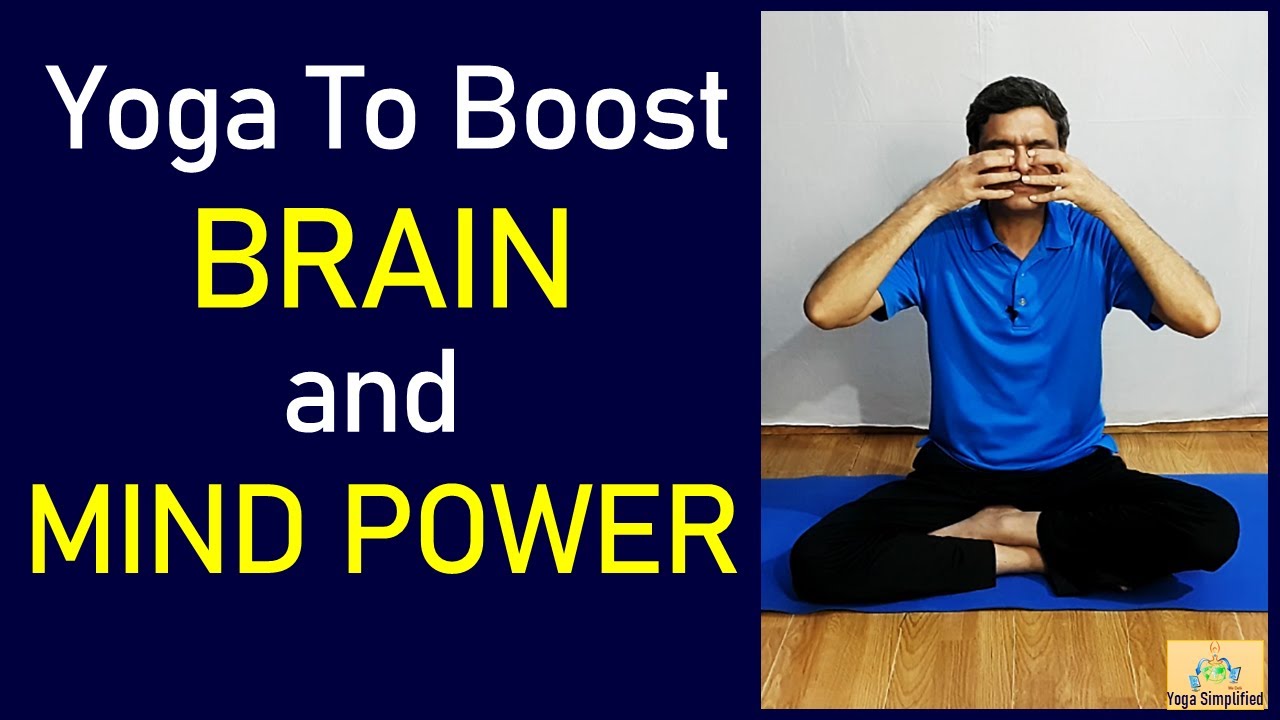 Boost Brain and Mind Power by Yoga | Increase Memory Power ...
