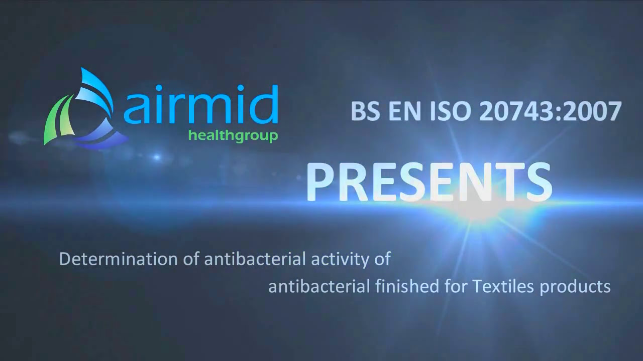 BS EN ISO 20743 Determination of antibacterial activity of textile ...