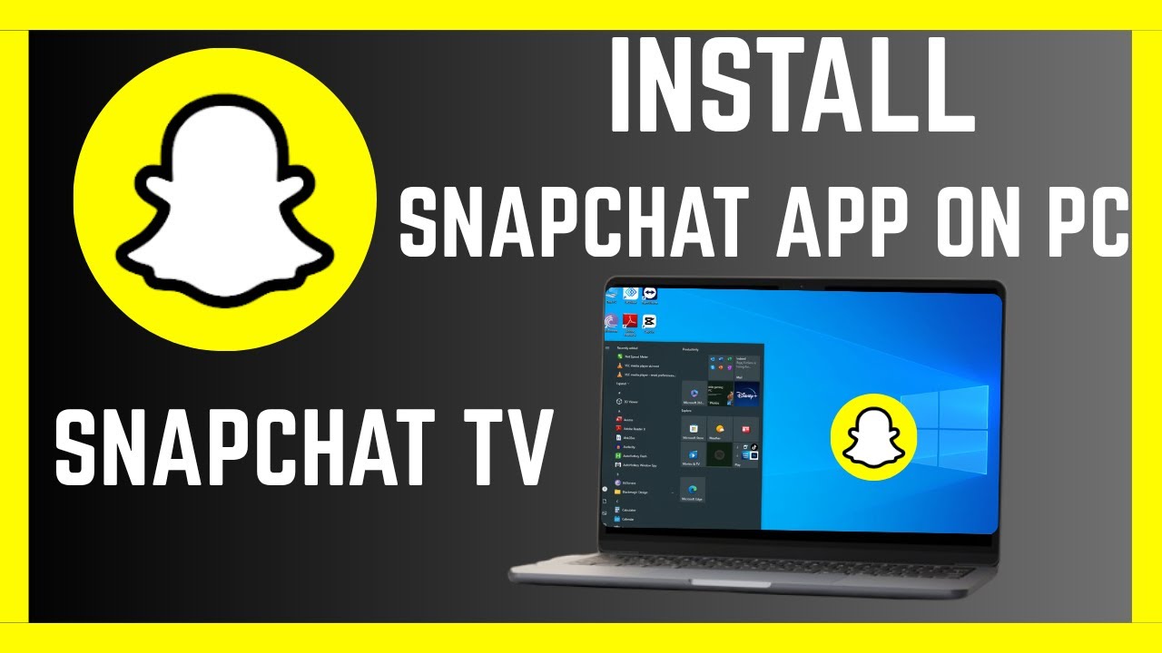 How To Install Snapchat On Windows Computer - YouTube