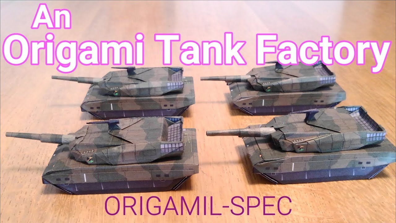 An Origami Tank Factory - YouTube