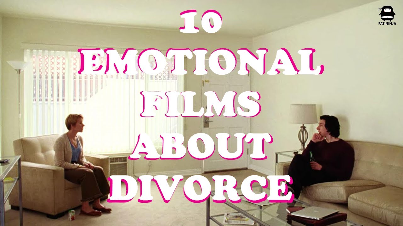 10 Emotional Films About Divorce - YouTube