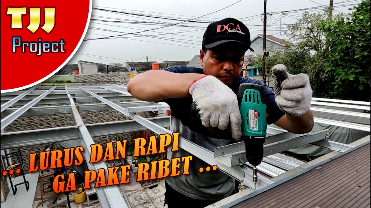 Pasang reng kanopi baja ringan jadi mudah dan rapi pakai mal ini - YouTube