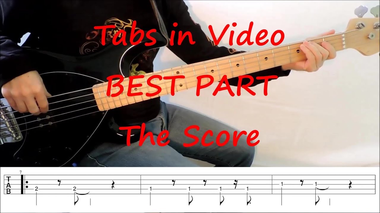 The Score - Best Part (BASS TABS IN VIDEO) - YouTube