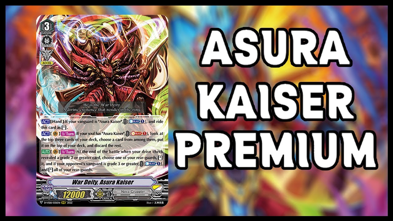 Asura Kaiser OTK Deck // Cardfight!! Vanguard Nova Grappler Premium ...