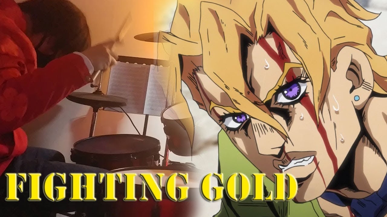 JoJo's Bizarre Adventure part5.OP -【Fighting Gold】[Drum cover]｜Loil ...