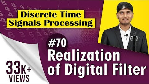 Realization of Digital Filter - YouTube