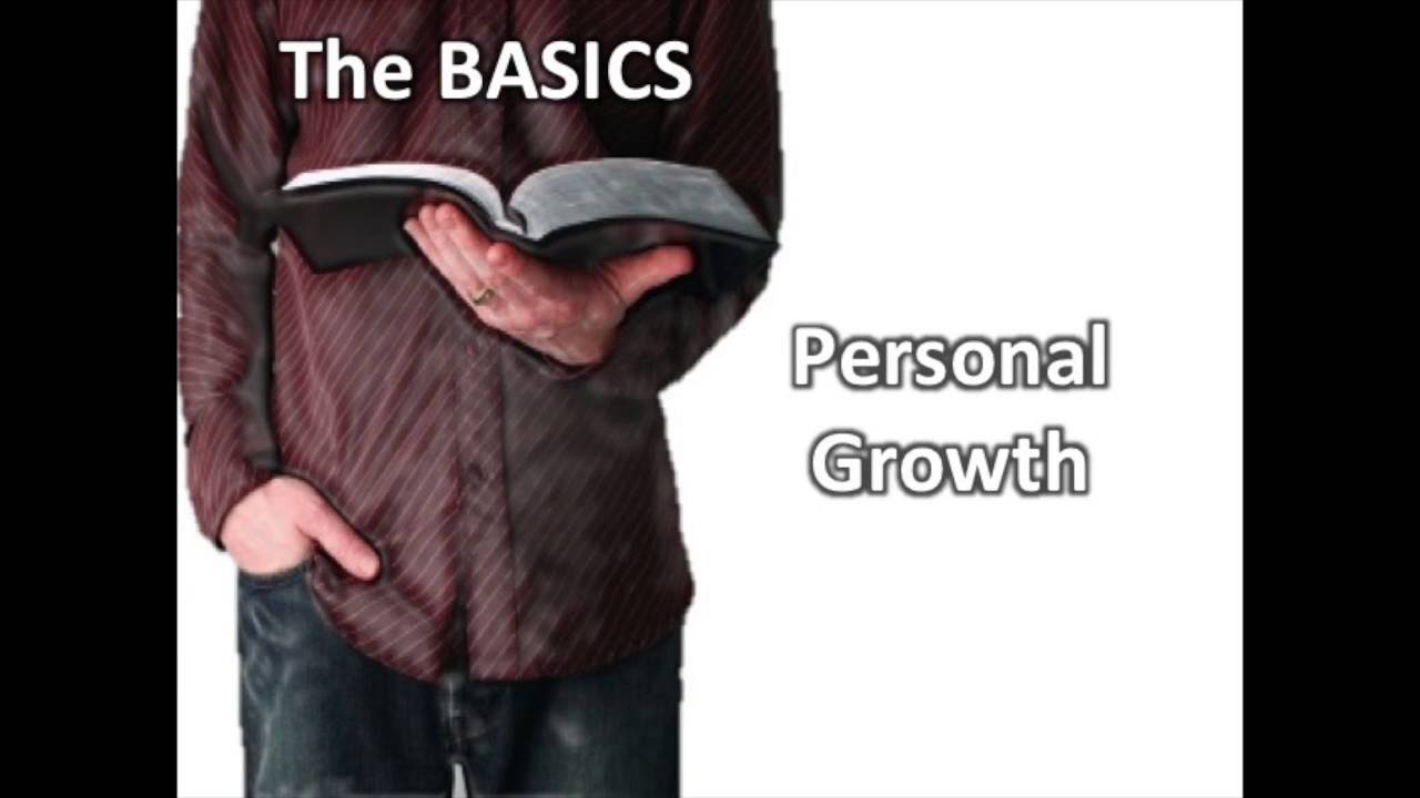The BASICS: Personal Growth (featuring Balance Christian Growth Pyramid ...