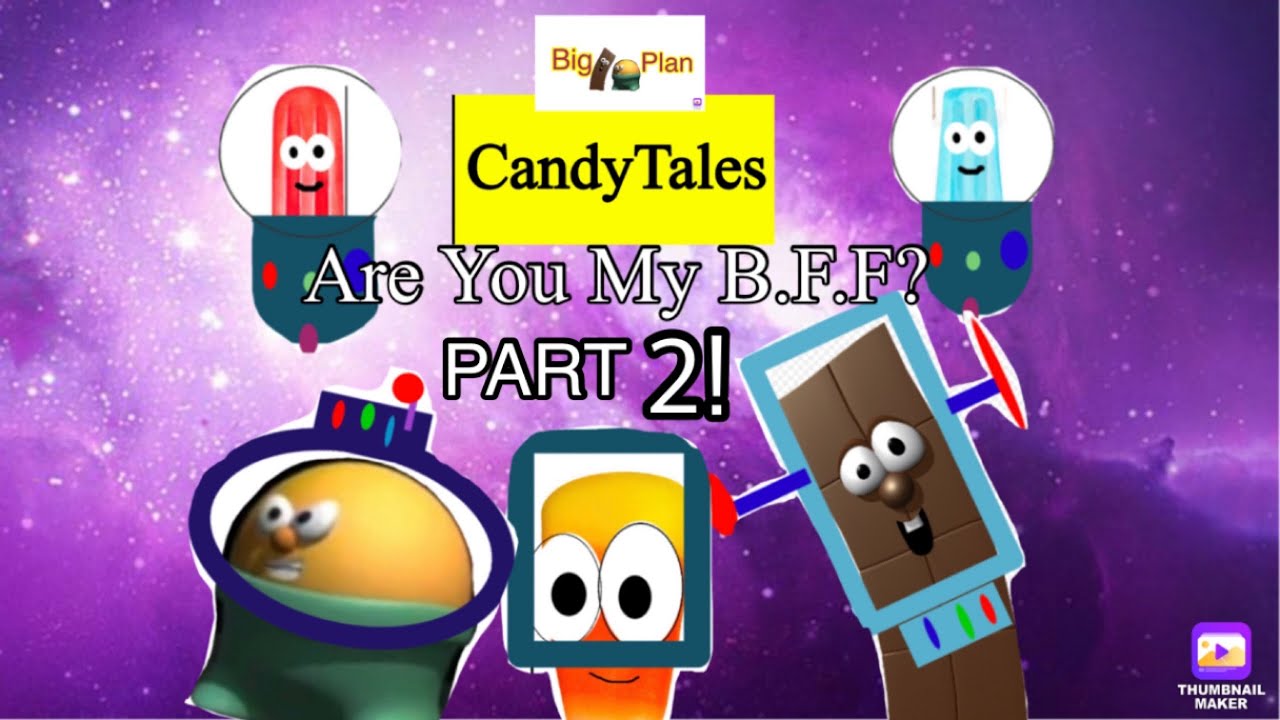 CandyTales Officail- Are You My B.F.F? (PART 2!) - YouTube