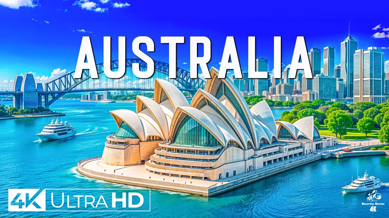Australia 4K | Majestic Landscapes, Iconic Landmarks and Calming Tunes ...