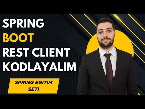193-Spring Boot | RestClient Kodlayalım Yapılandırma  | Türkçe Spring Boot Eğitimi | Java