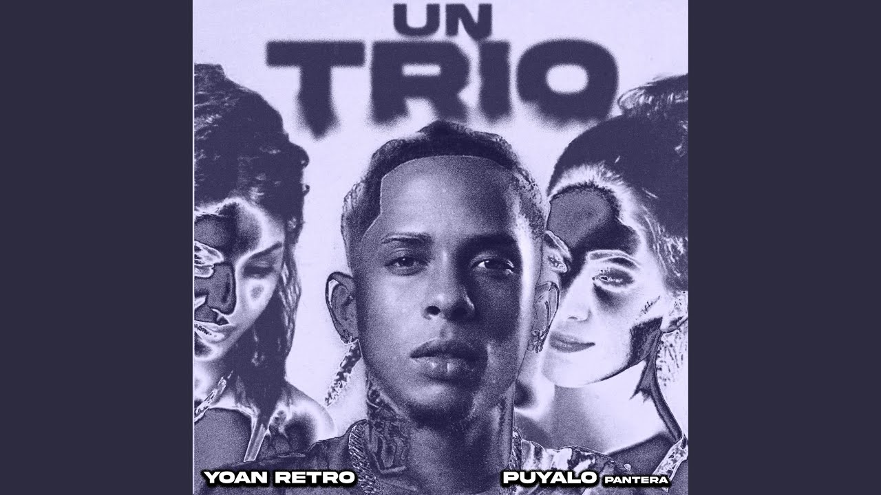 Un Trio - YouTube