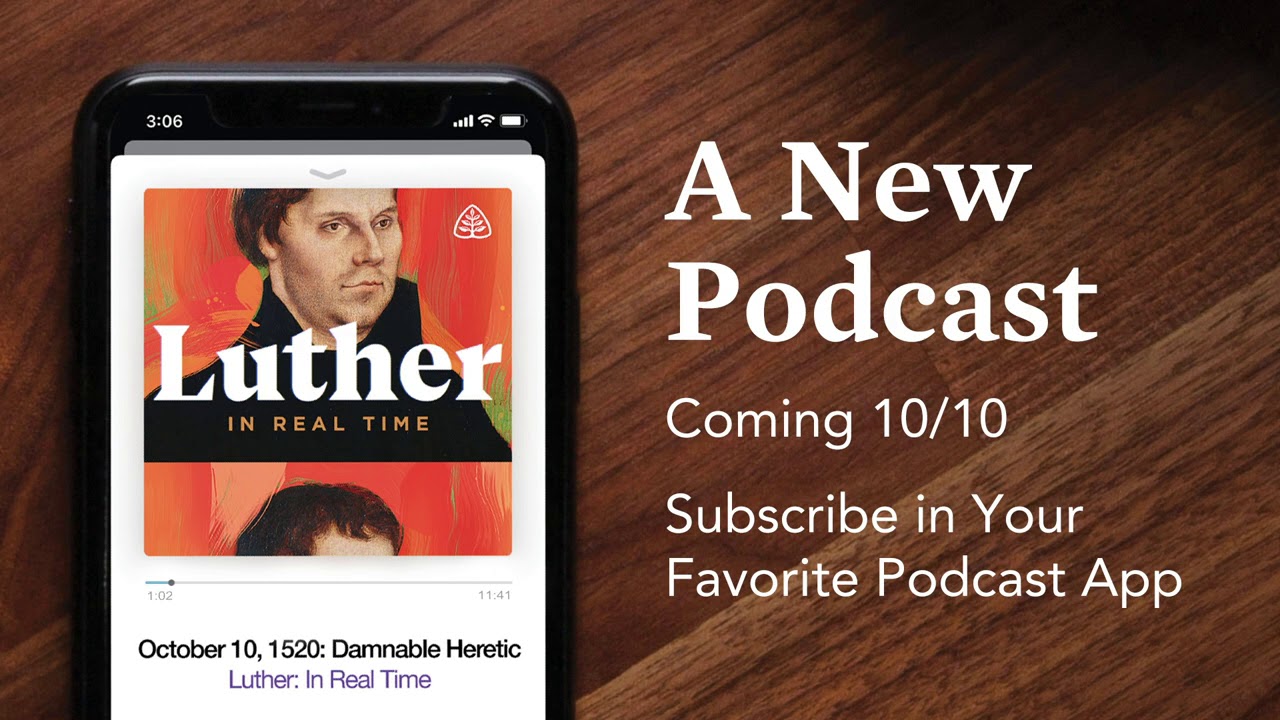 A New Podcast—Luther: In Real Time - YouTube