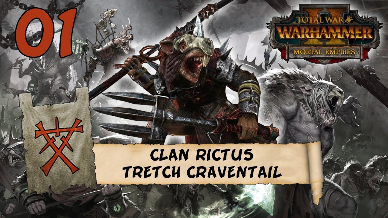 Total War : WARHAMMER II | Skaven - Clan Rictus #01 | Empires Mortels ...