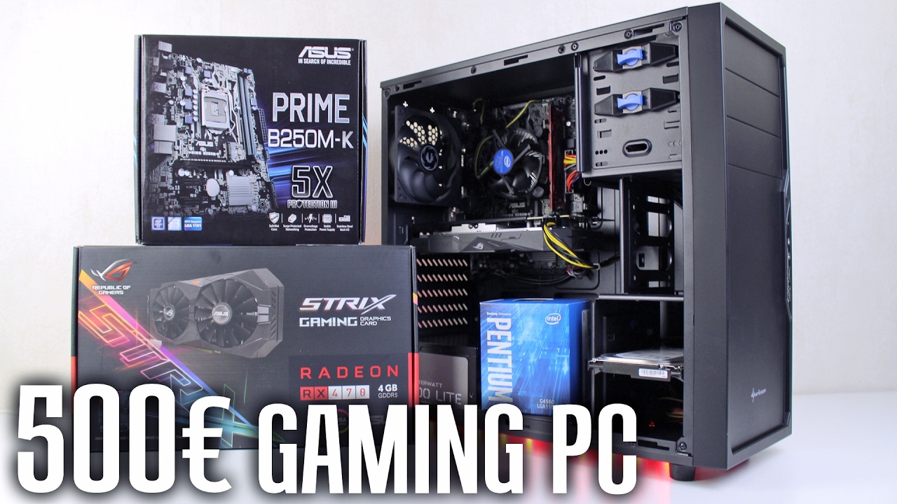 500€ Gaming PC 2017 | G4560 RX 470 | Battlefield 1 - GTA 5 - Doom - YouTube