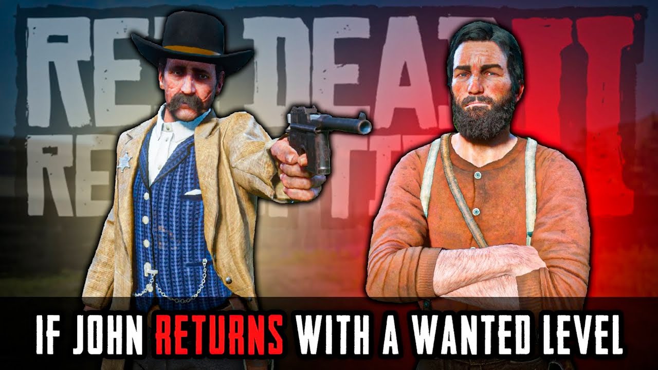 What Happens If John Marston Returns To Pronghorn Ranch With A Wanted ...