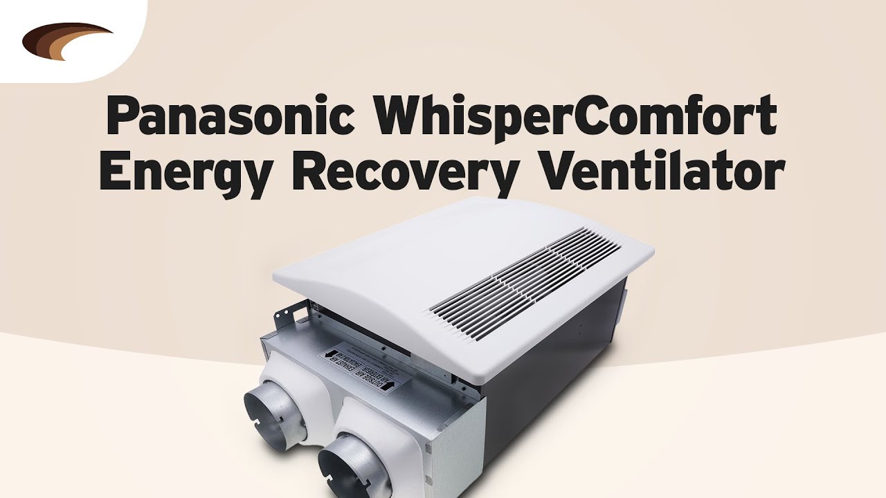 Panasonic WhisperComfort Ceiling Spot Energy Recovery Ventilator - YouTube