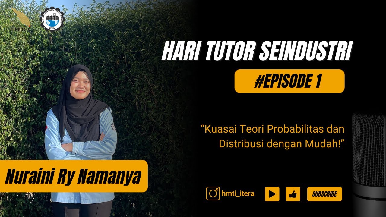 HTS EPISODE 1: Tutorial Mata Kuliah Statistika Industri 1 - YouTube