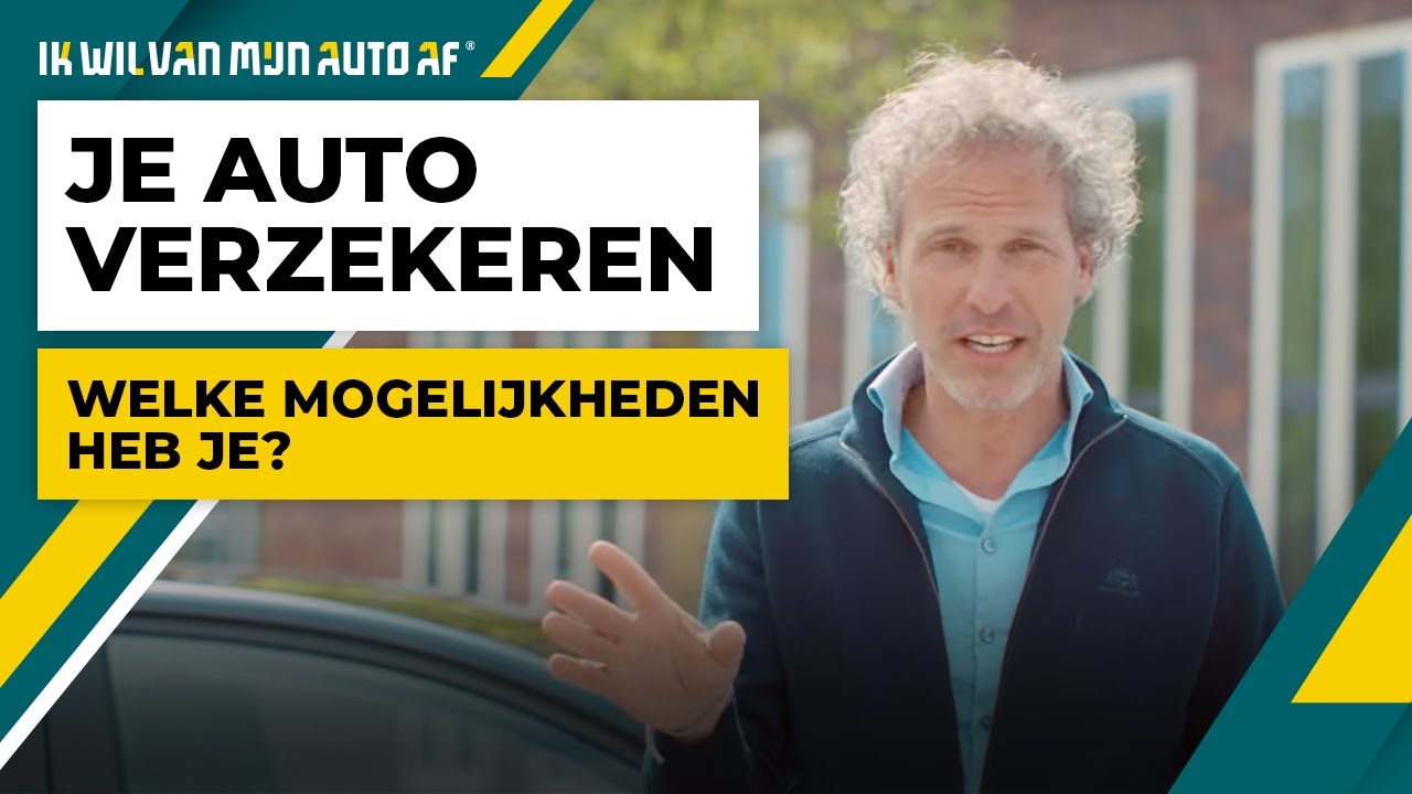 Je auto verzekeren, welke mogelijkheden heb je? - YouTube