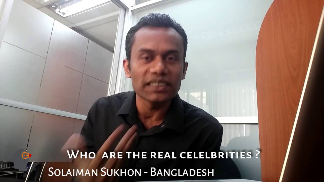 Solaiman Sukhon - Who are the real celebrities ? | Inspirational Motivation - YouTube