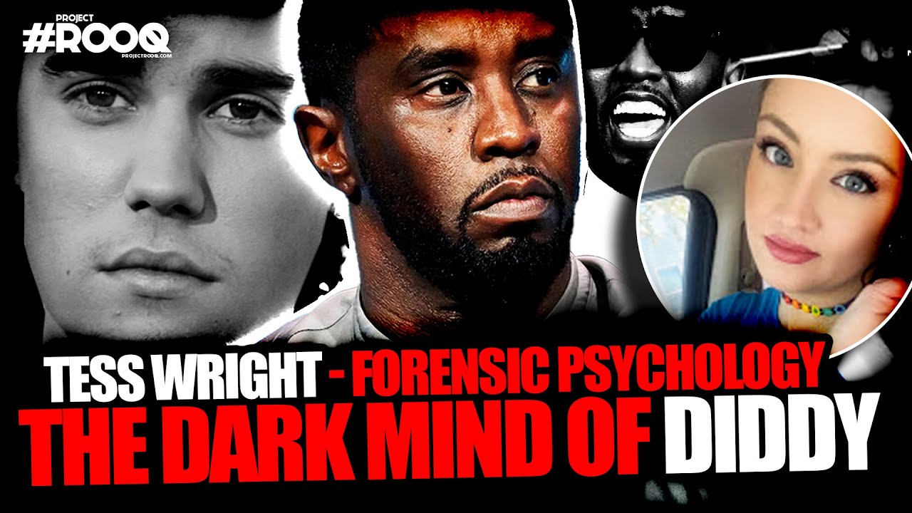 THE DARK MIND OF DIDDY - Forensic Psychology With Tess Wright - YouTube