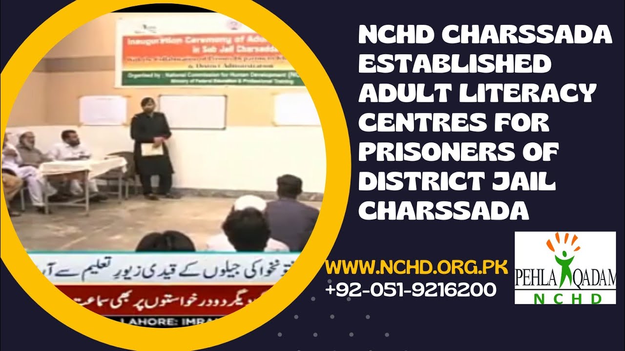 Adult Literacy Centre established by NCHD Charssada at District Jail ...