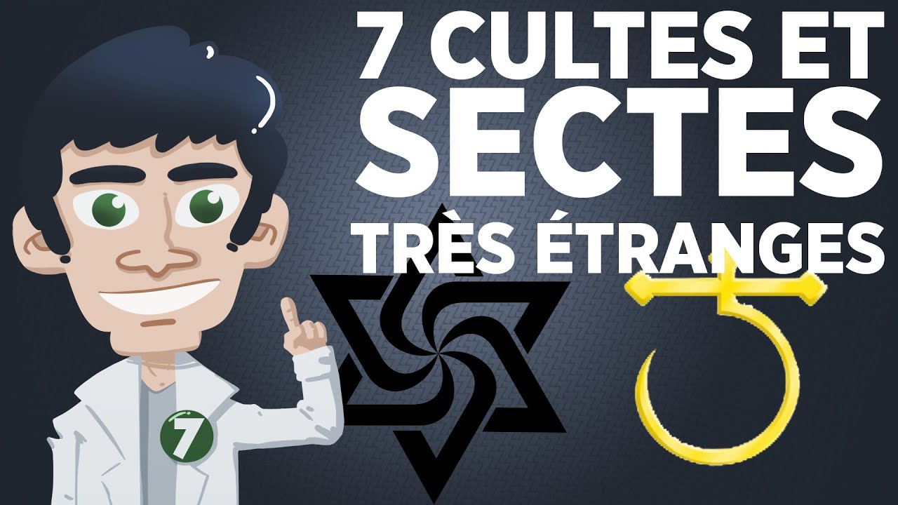 7 cultes et sectes très étranges - YouTube