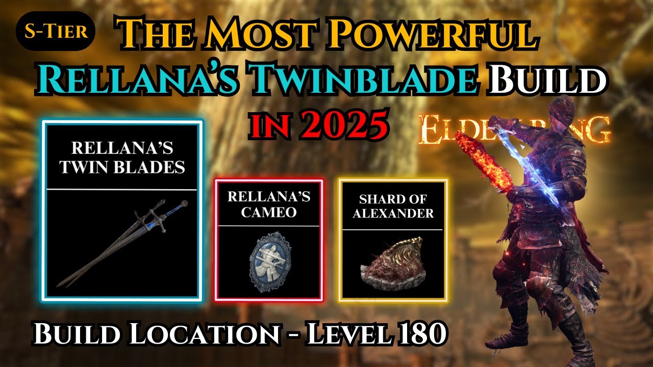 Rellana's Twin Blades Best Build 2025 Elden Ring Magic Sword Tutorial ...