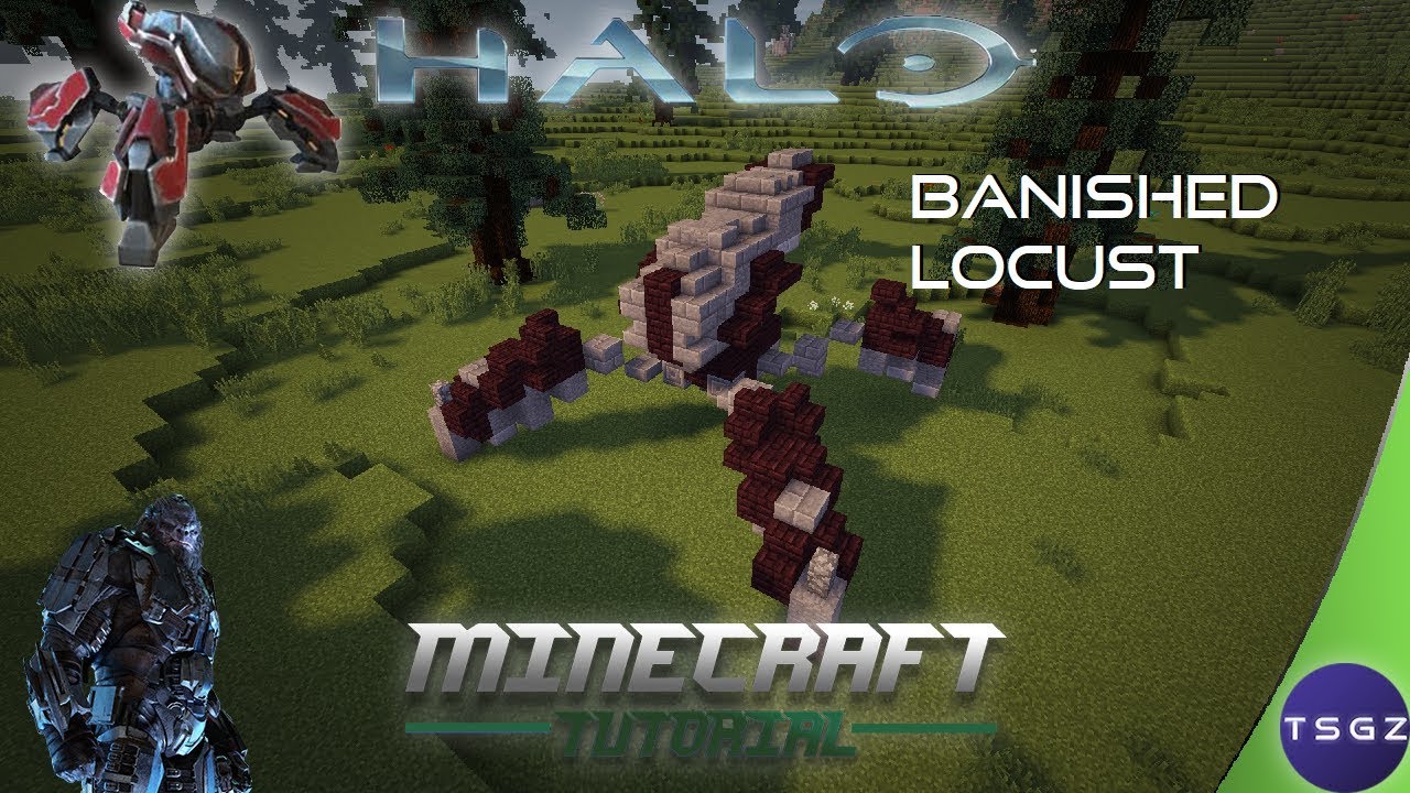 Banished Locust | Minecraft Halo tutorial (2nd edition) - YouTube