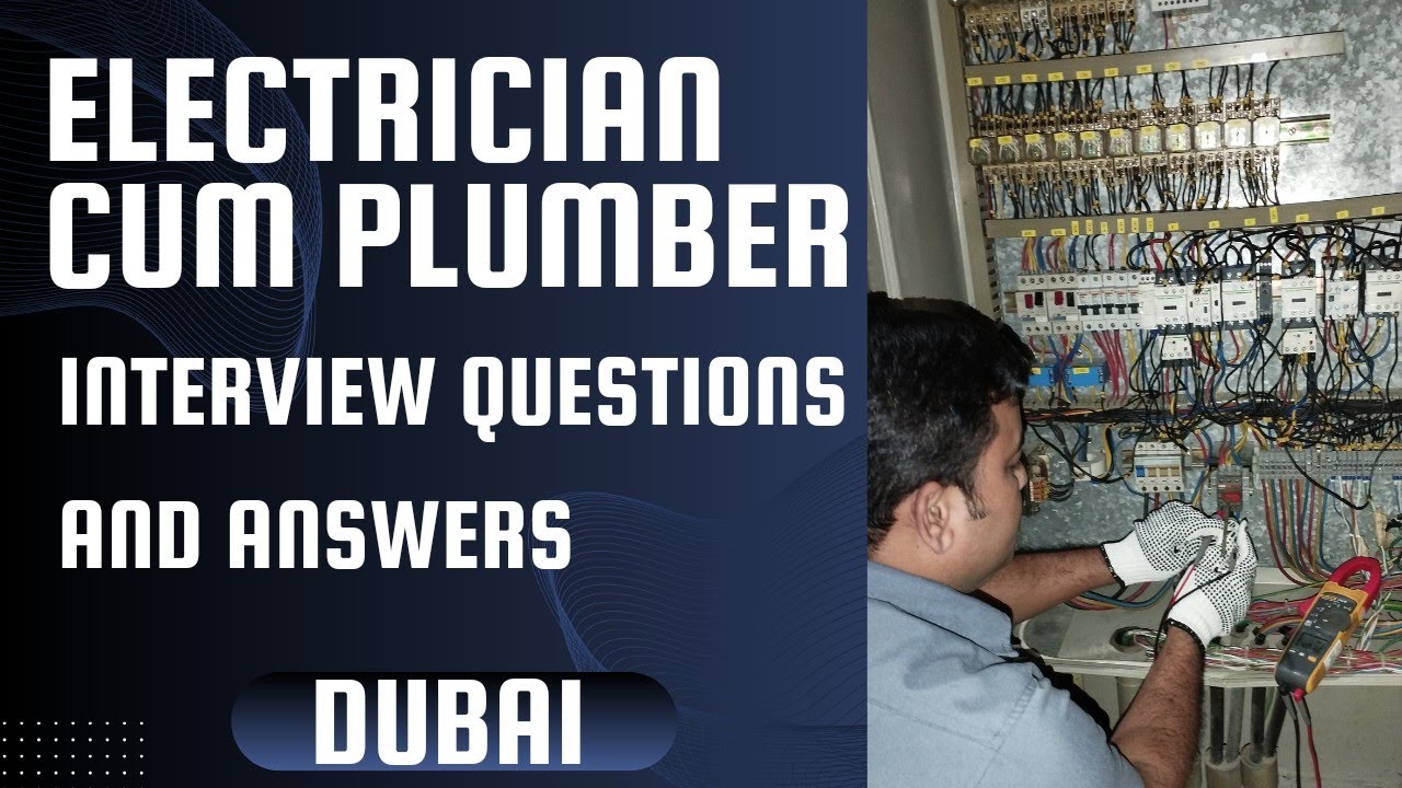 Electrician cum plumber interview questions and answers / Mantannac ...